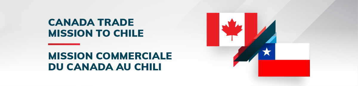Trade Commissioner Service Canada Trade Mission to Chile (Other event)